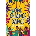 Chicken House One Chance Dance by Traore, Efua - Amazon.ae