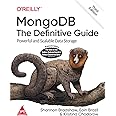 Buy MongoDB: The Definitive Guide - Powerful and Scalable Data Storage, Third Edition (Greyscale ...