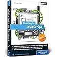 Einstieg in JavaScript: Dynamische Webseiten erstellen. Inkl. Ajax, jQuery, Onsen UI u. v. m ...