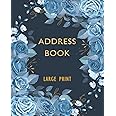 Address Book: Large Print Address Book with Alphabet index, Perfect ...