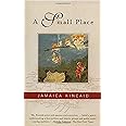 A Small Place: Amazon.co.uk: Kincaid, Jamaica: 9780374527075: Books