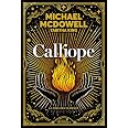 Calliope : McDowell, Michael, King, Tabitha: Amazon.fr: Livres