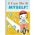 I Can Do It Myself! (Empowerment) : Krensky, Stephen, Gillingham, Sara ...