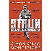 Stalin: The Court of the Red Tsar: Amazon.co.uk: Sebag Montefiore ...