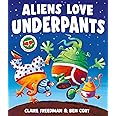 Aliens Love Panta Claus: The perfect Christmas book for all three year ...