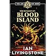 Fighting Fantasy: The Dungeon on Blood Island a brand new adventure by ...