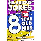 Hilarious Jokes For 7 Year Old Kids: An Awesome LOL Joke Book For Kids ...