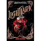 Lightlark (The Lightlark Saga Book 1) : Aster, Alex: Amazon.in: Books