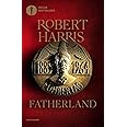 Fatherland : Harris, Robert, Rambelli, Roberta: Amazon.it: Libri