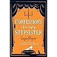 Confessions of an Ugly Stepsister: Amazon.co.uk: Maguire, Gregory ...