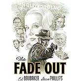 The Fade Out Deluxe Edition: Amazon.co.uk: Brubaker, Ed, Phillips, Sean ...