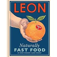 Leon: Leon Fast & Free: Free-from recipes for people who really like ...
