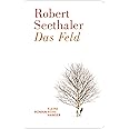 Das Feld (Kleine Reihe Hanser) : Seethaler, Robert: Amazon.de: Bücher