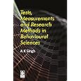 Tests, Measurements And Research In Behavioural Sciences : A K Singh ...