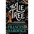 The Lie Tree : Hardinge, Frances: Amazon.co.uk: Books