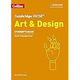 Cambridge International AS & A Level Art & Design Student's Book ...