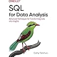 Buy SQL for Data Analysis: Advanced Techniques for Transforming Data ...