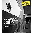 The Parkour & Freerunning Handbook: Amazon.co.uk: Dan Edwardes ...