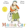 Mama Car : Catchpole, Lucy, George, Karen: Amazon.co.uk: Books