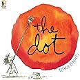 The Dot (Creatrilogy): Amazon.co.uk: Reynolds, Peter H., Reynolds ...