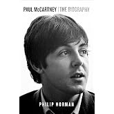 Paul Mccartney. the biography : Norman, Philip, Norman, Philip: Amazon ...