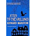 Steps to the Gallows: 2 (Bow Street Rivals) : Edward Marston: Amazon.co ...