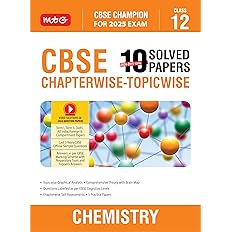 CBSE 10 Years Chapterwise Topicwise Solved Papers Class 12 Chemistry Book PDF free download