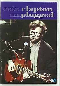 Eric Clapton: Unplugged [DVD] [1997] [NTSC]: Amazon.co.uk: Eric Clapton ...