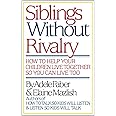 Buy Siblings Without Rivalry: How to Help Your Children Live Together ...