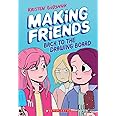 MAKING FRIENDS: BACK TO THE DRAWING BOARD: A GRAPHIC NOVEL (MAKING ...