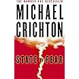 State of Fear: Amazon.co.uk: Crichton, Michael: 9780739454534: Books