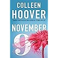November 9: Amazon.co.uk: Hoover, Colleen: 9781471154621: Books
