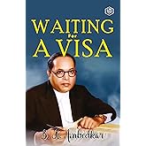 Buy Waiting for a Visa : Autobiography of B. R. Ambedkar Book Online at Low Prices in India ...