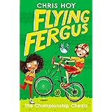 Flying Fergus 1: The Best Birthday Bike: by Olympic champion Sir Chris ...