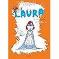 Super-Laura (Super Trilogie, 3, Band 3) : Øvreås, Håkon, Torseter ...