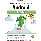 Amazon.it: Sviluppare applicazioni per Android in 7 giorni - Bonifazi ...