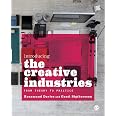 Introducing the Creative Industries: From Theory to Practice: Amazon.co ...