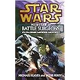 Star Wars: Medstar I - Battle Surgeons: Amazon.co.uk: Reaves, Michael ...