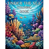 Under The Sea Adventures: 50-Page Colouring Book for Kids Ages 3 ...