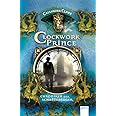 Clockwork Prince: Chroniken der Schattenjäger (2) : Clare, Cassandra ...