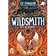 Wildsmith: City of Secrets (The Wildsmith #2) : Liz Flanagan, Todd ...