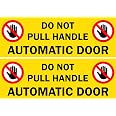 Automatic door, do not push or pull, warning sign - Self adhesive ...