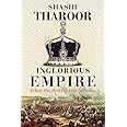 Inglorious Empire: What the British Did to India: Amazon.co.uk: Tharoor ...