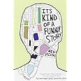 It's Kind of a Funny Story : Vizzini, Ned: Amazon.co.uk: Books