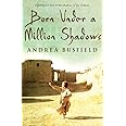 Born Under a Million Shadows : Busfield, Andrea: Amazon.co.uk: Books