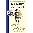 With You Every Step: A Celebration of Friendship by Rob Burrow and ...