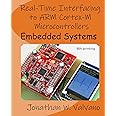 Buy Embedded Systems: Real-Time Interfacing to Arm(R) Cortex(TM)-M ...