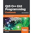 Qt5 C++ GUI Programming Cookbook: Practical recipes for building cross-platform GUI applications ...