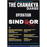 Buy The Chanakya Diaries | India’s Premier Magazine on Defence ...