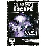 Mission Escape – Gefangen im Märchenland: Escape Game und Geschichte ab ...